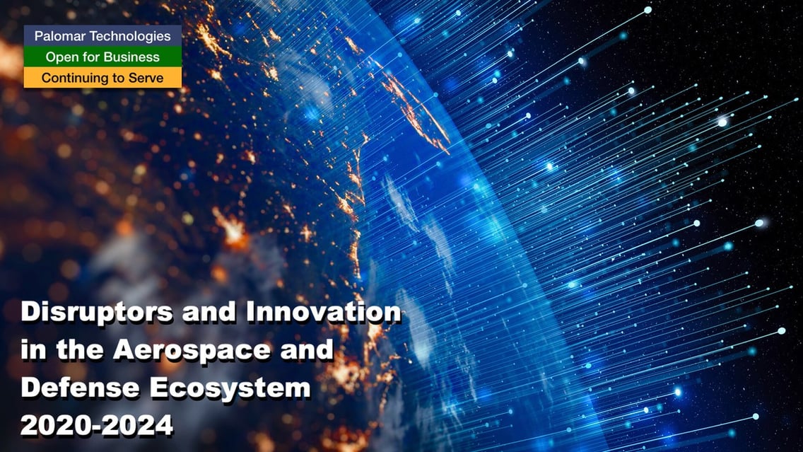 Disruption and Innovation in the Aerospace and Defense Eco-System