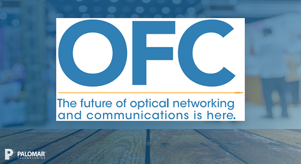 Optical Fiber Communication Conference 2022